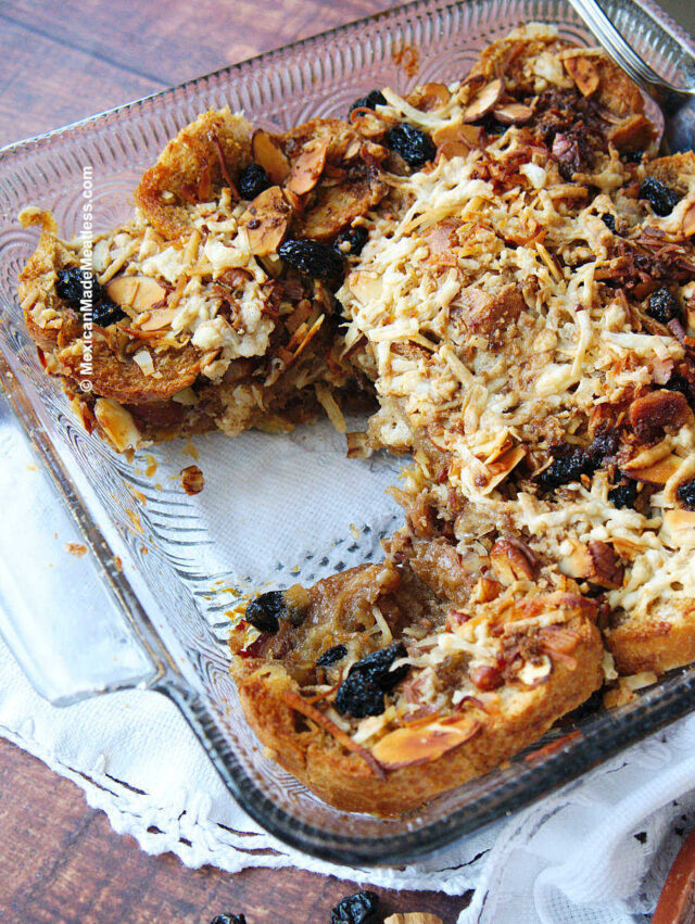 Easy Capirotada Recipe: Mexican Bread Pudding Made Vegan | Mexican Made ...